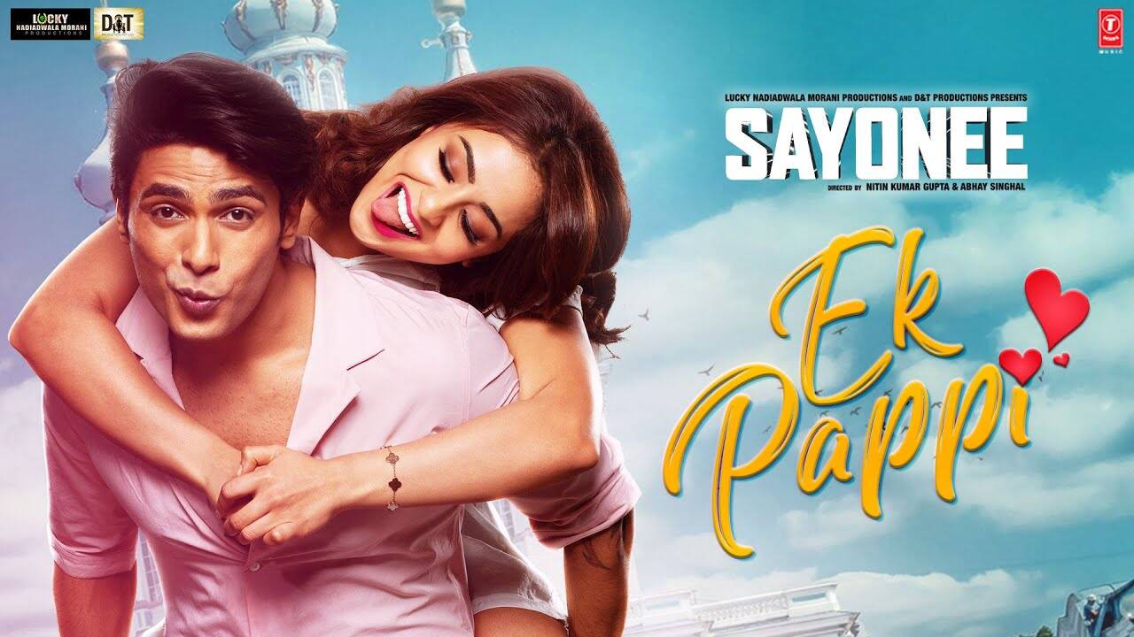 Sayonee | Song - Ek Pappi