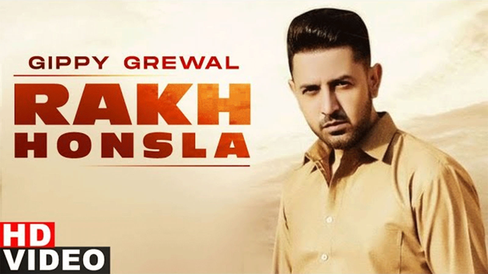 Watch New 2020 Punjabi Song Music Video 'Rakh Honsla' Sung By Gippy Grewal