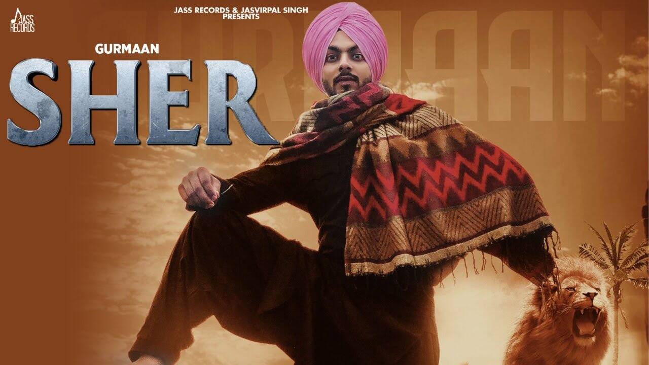 Watch Latest Punjabi Song Music Video - 'Sher' (Lyrical) Sung By Gurman