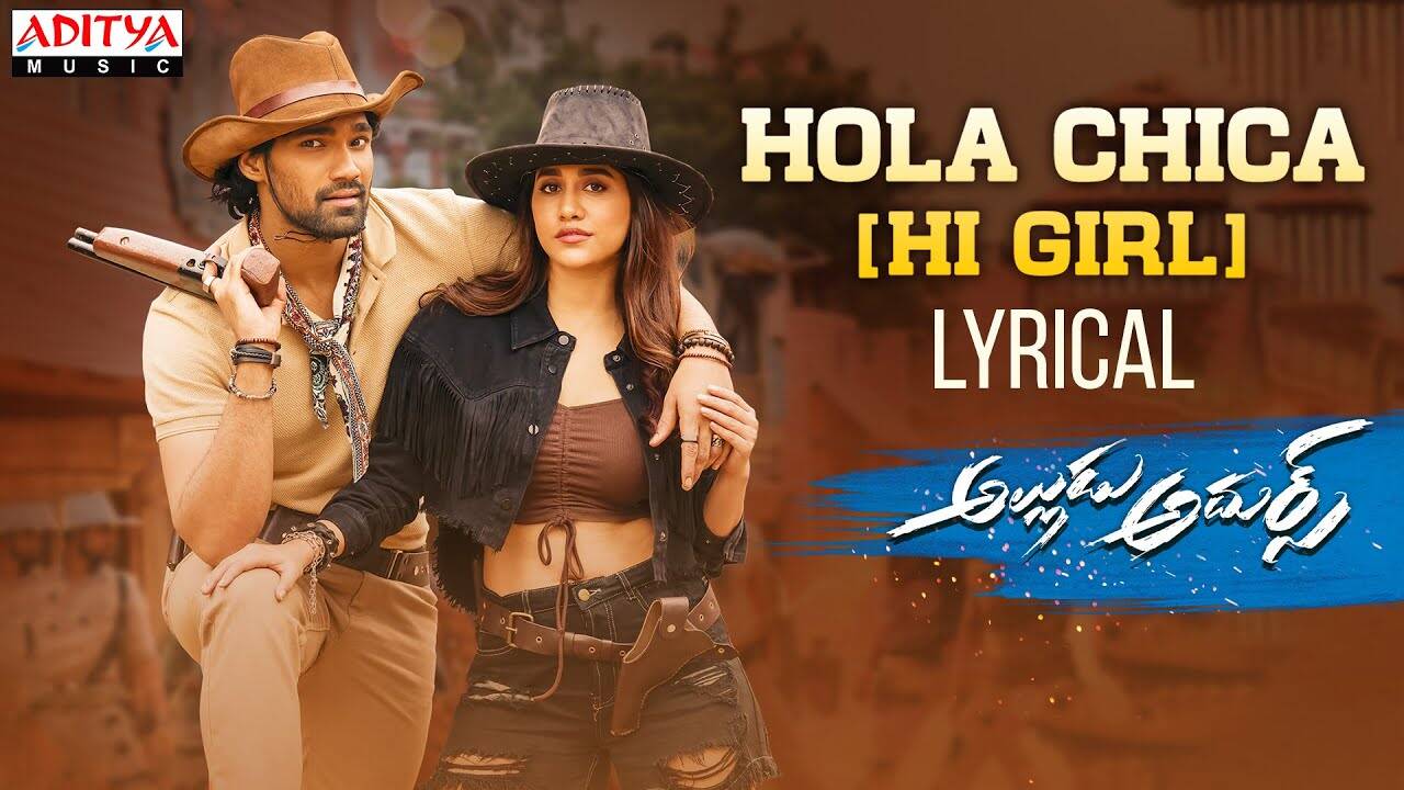 Alludu Adhurs | Song - Hola Chica (Lyrical)