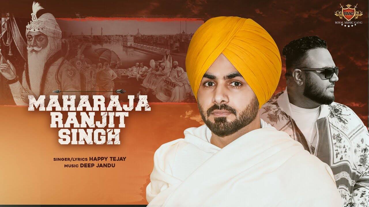 Watch New Punjabi Song Music Video - 'Maharaja Ranjit Singh' Sung By ...