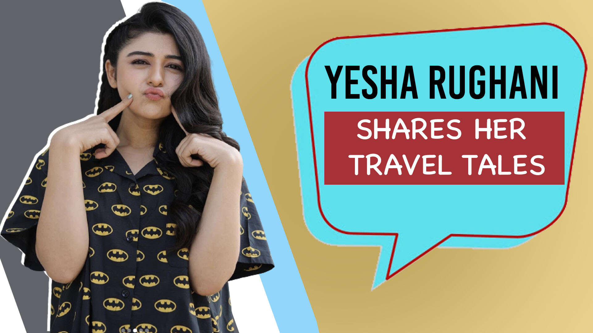 Hero - Gayab Mode On actress Yesha Rughani shares her travel tales ...
