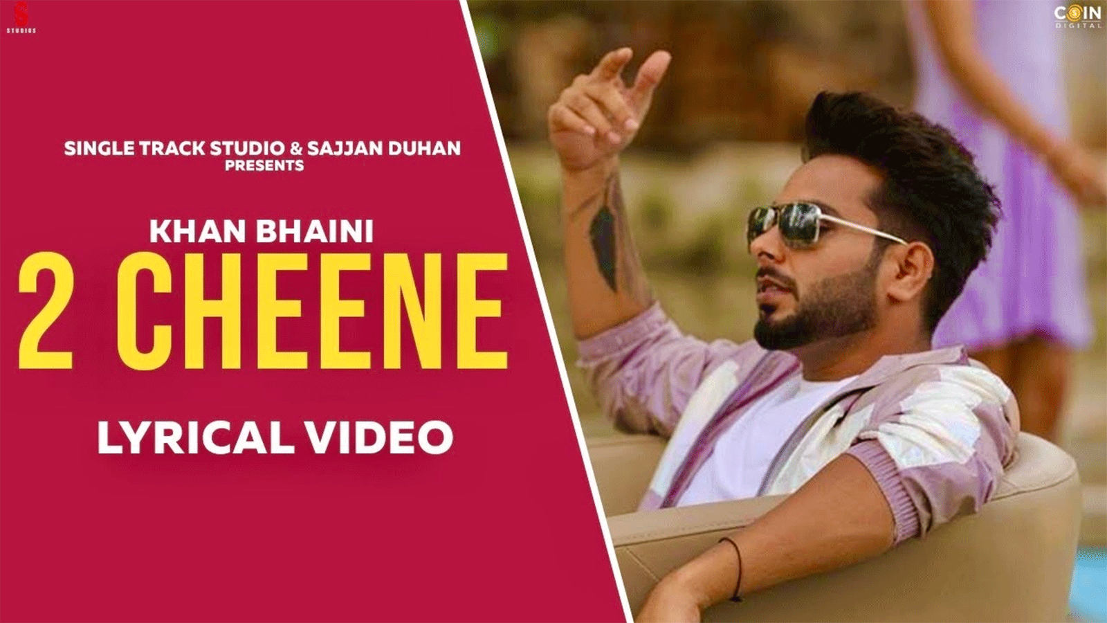 Watch Popular Punjabi Song '2 Cheene' Sung By Khan Bhaini