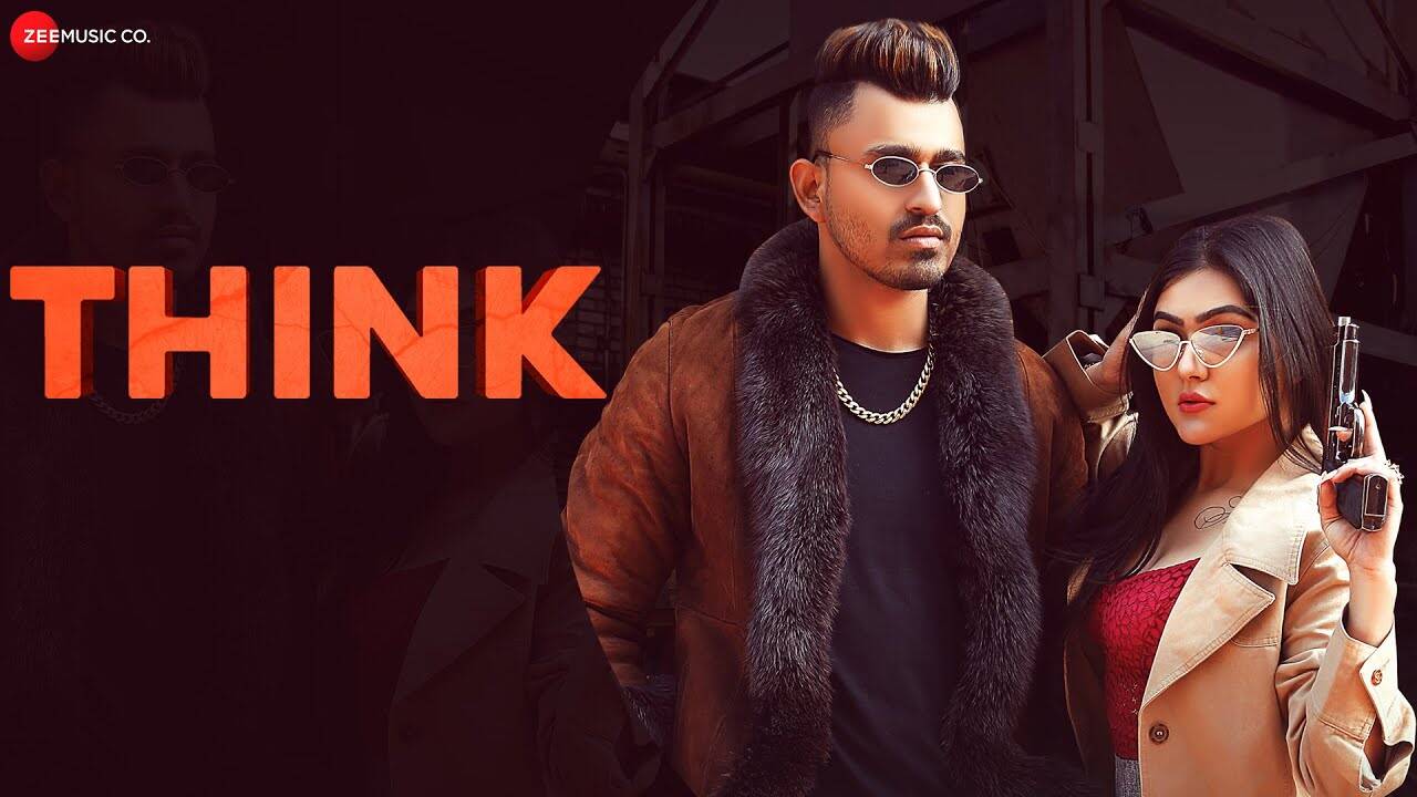 Watch New Hindi Trending Song Music Video - 'Think' Sung By GS Yogi