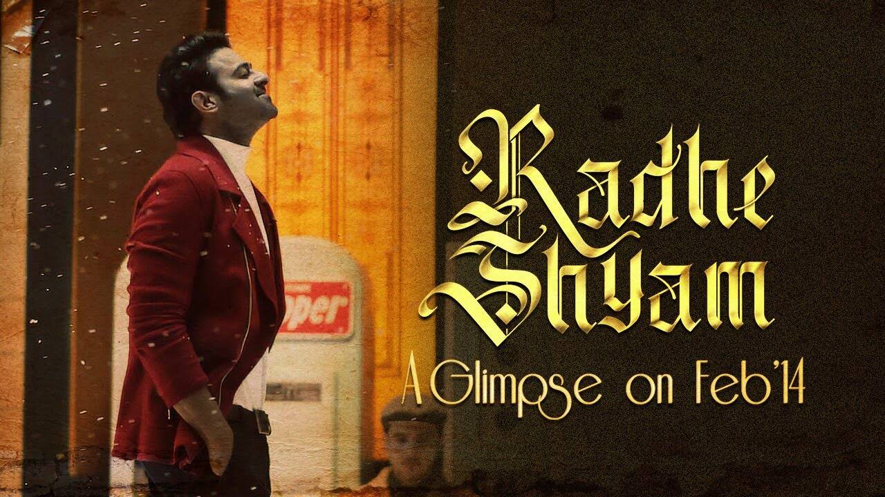Radhe Shyam - Official Teaser