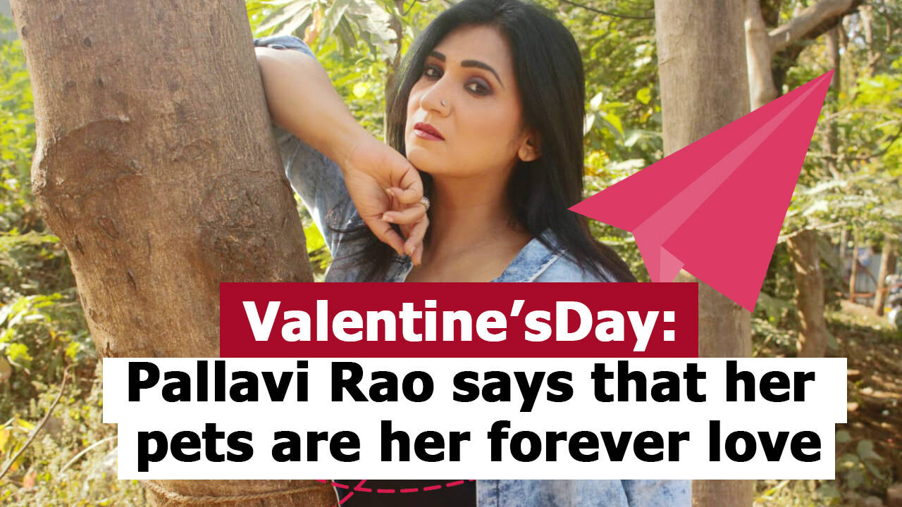 #Valentine's Day: Pallavi Rao says that her pets are her forever love