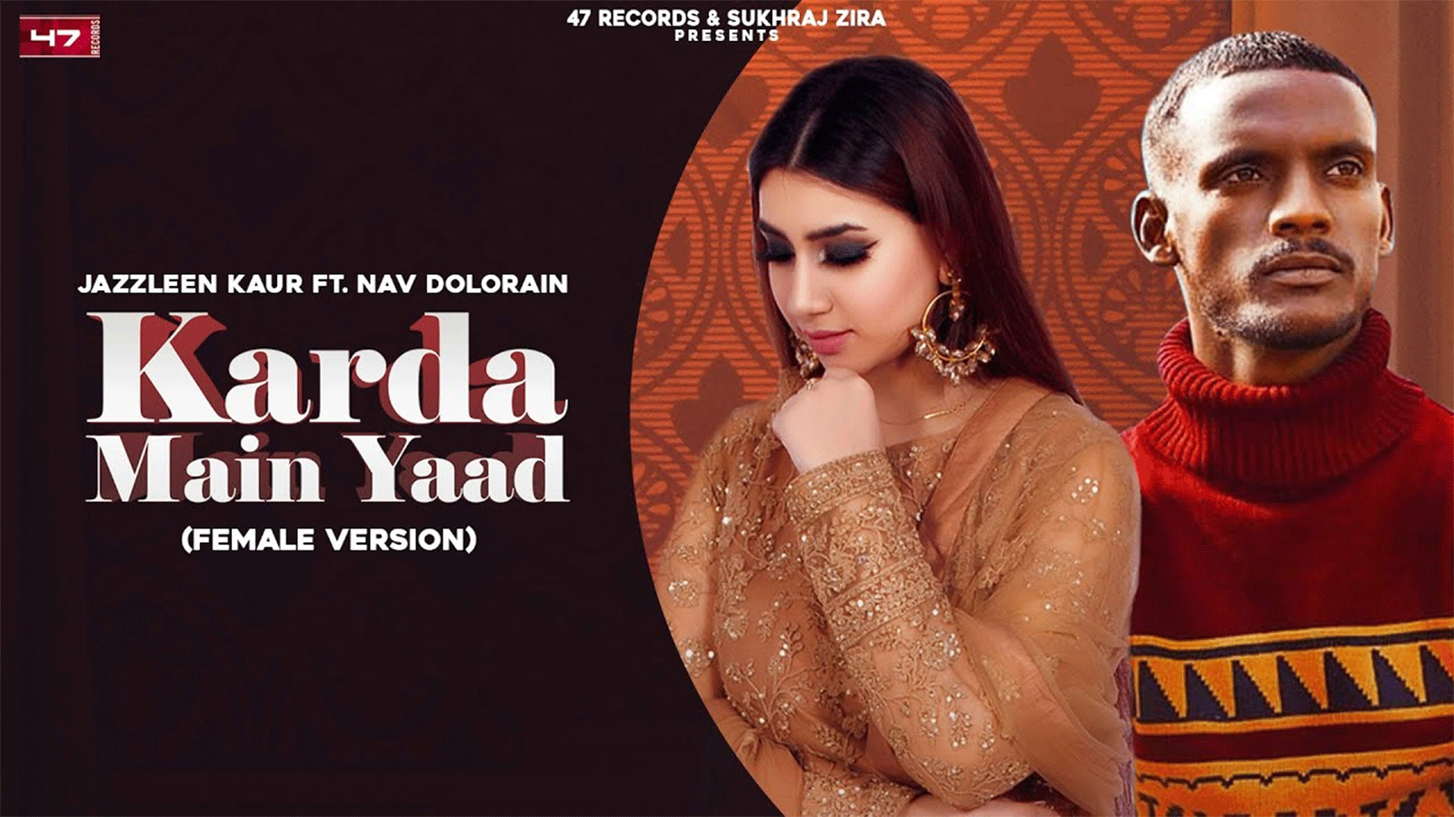 Watch Latest 2021 Punjabi Song 'Karda Main Yaad' Sung By Jazzleen Kaur