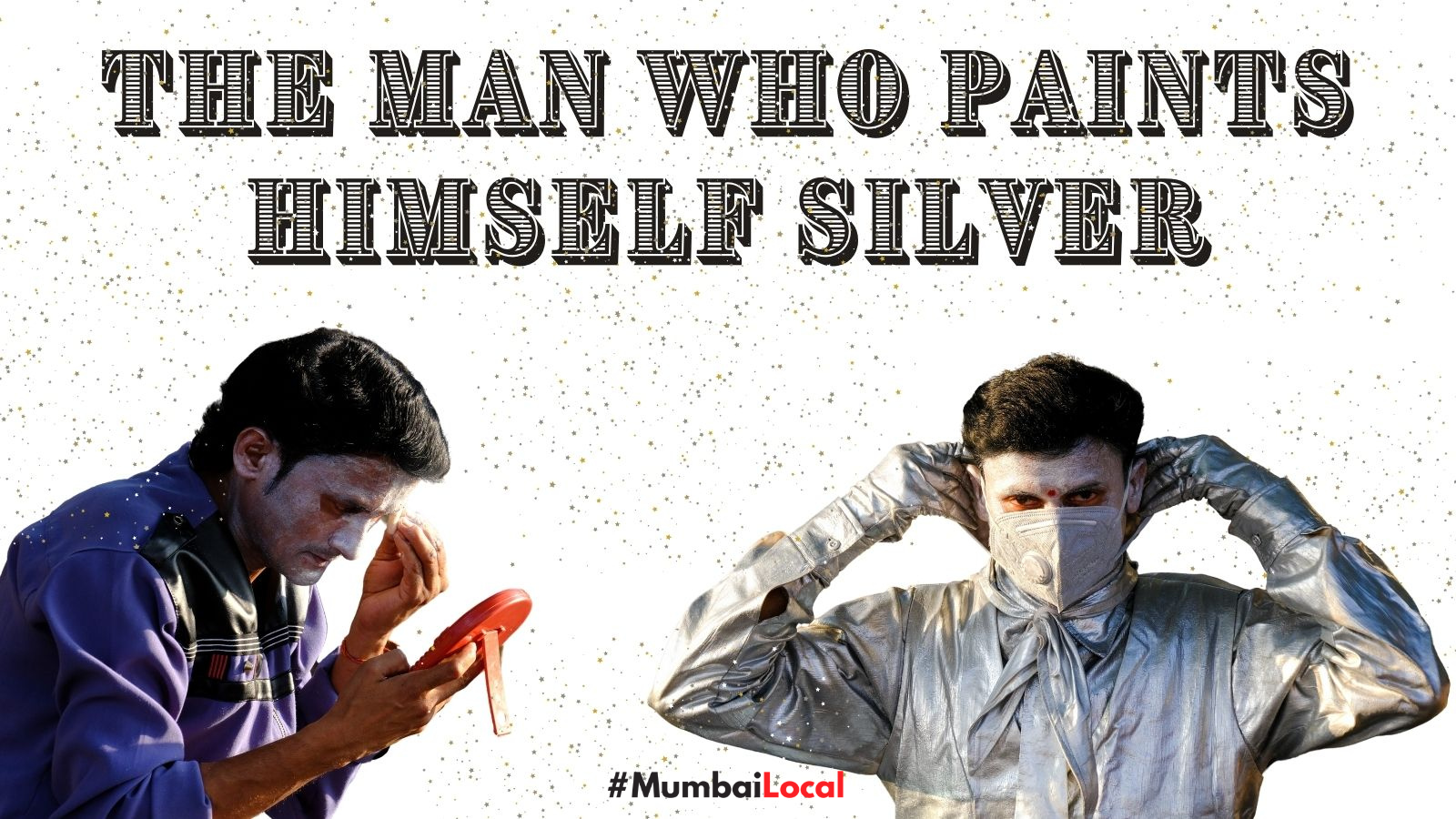 Meet Mumbai's silver man