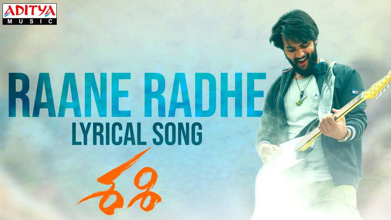 Sashi | Song - Rane Radhe (Lyrical)