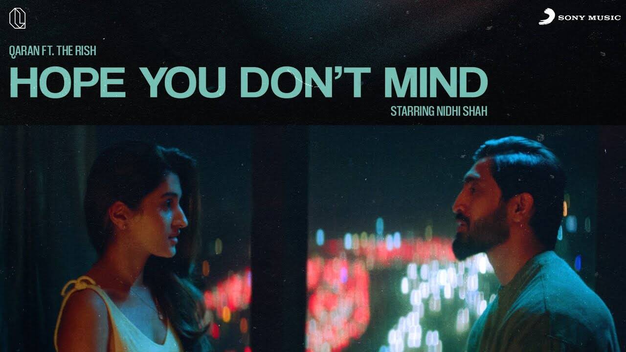 Check Out New Punjabi Trending Song Music Video - 'Hope You Don’t Mind ...