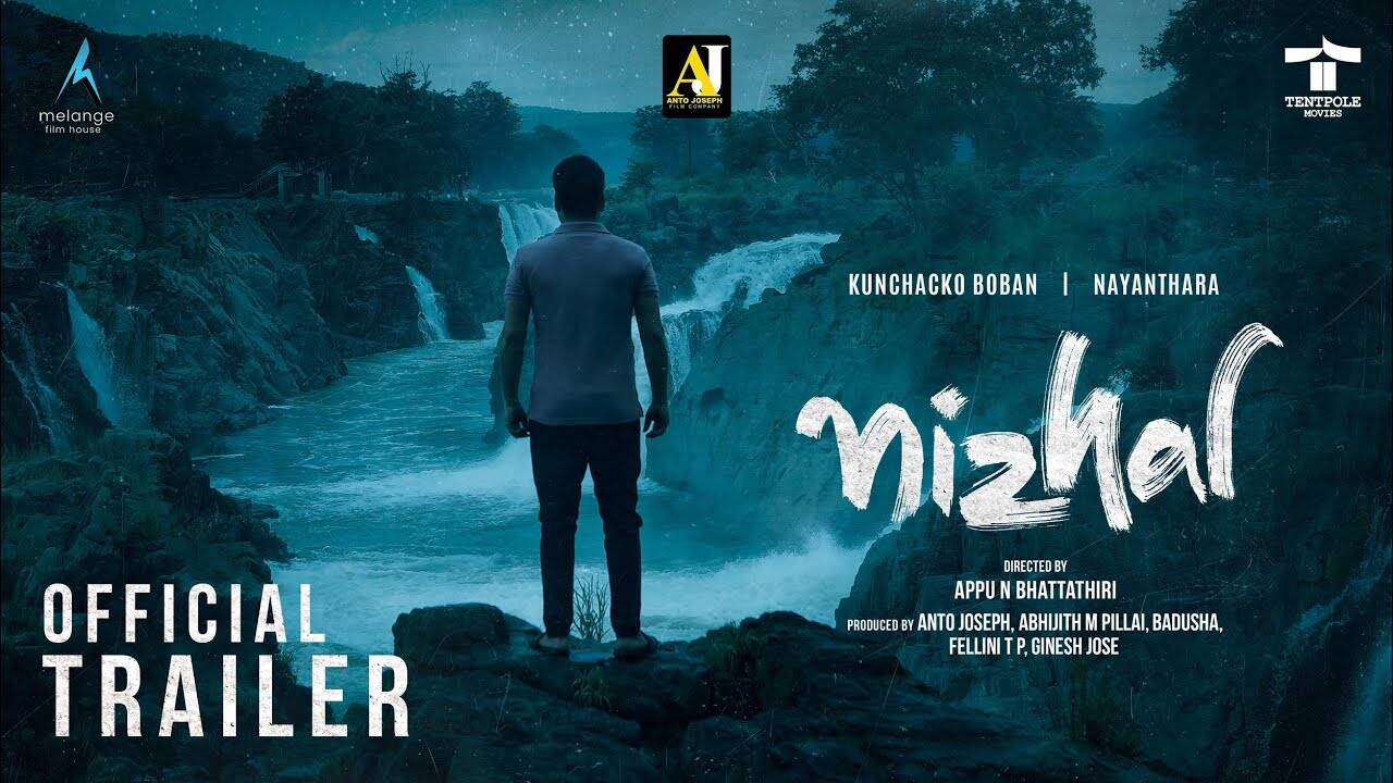 Nizhal - Official Trailer