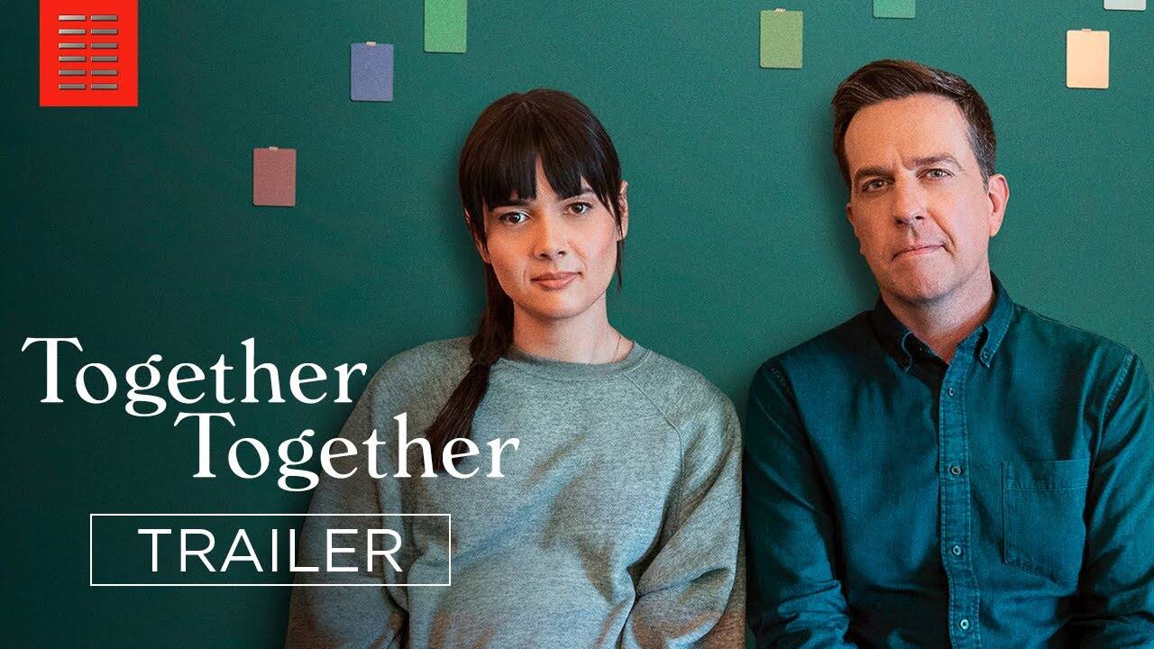 Together Together - Official Trailer