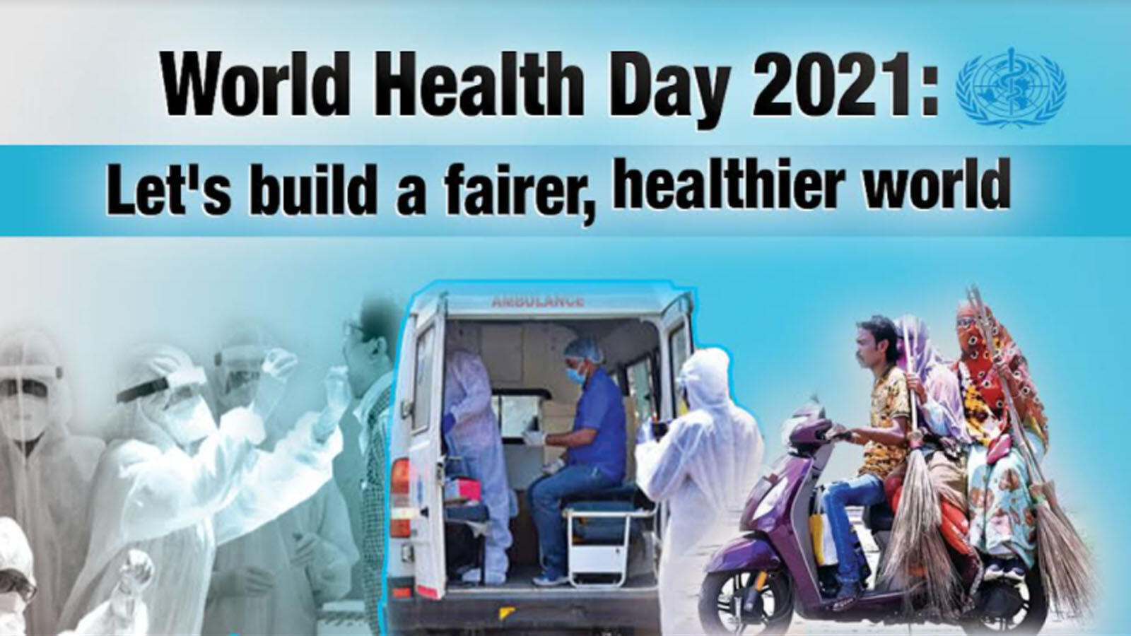 World Health Day 2021: The story of unsung heroes in India