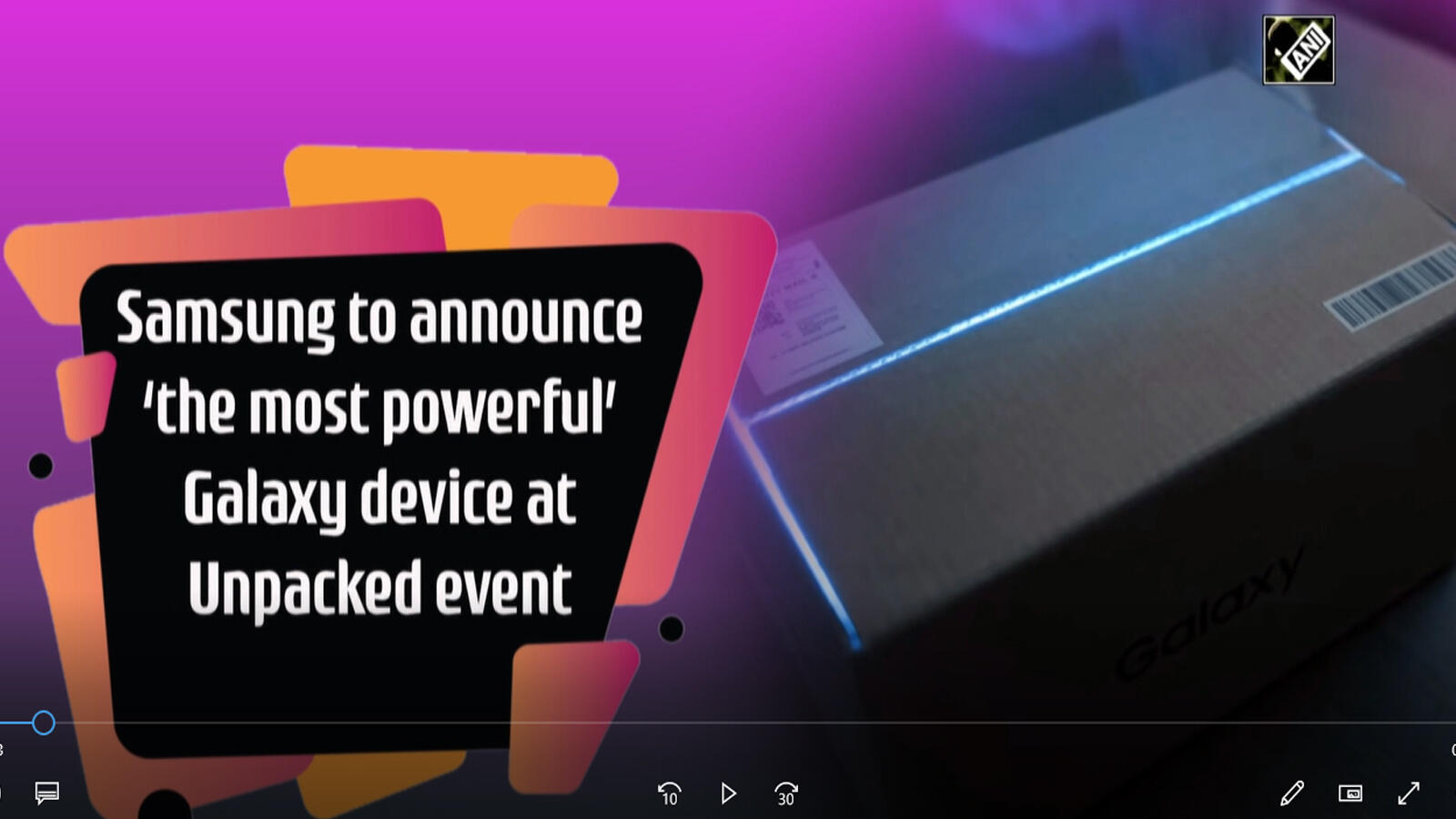 Samsung to announce ‘the most powerful’ Galaxy device at Unpacked event