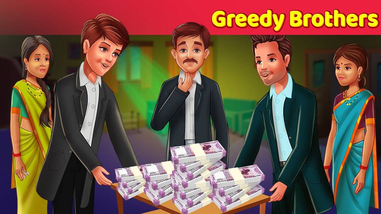 Watch Popular Children Story In English 'Greedy Brothers' for Kids ...