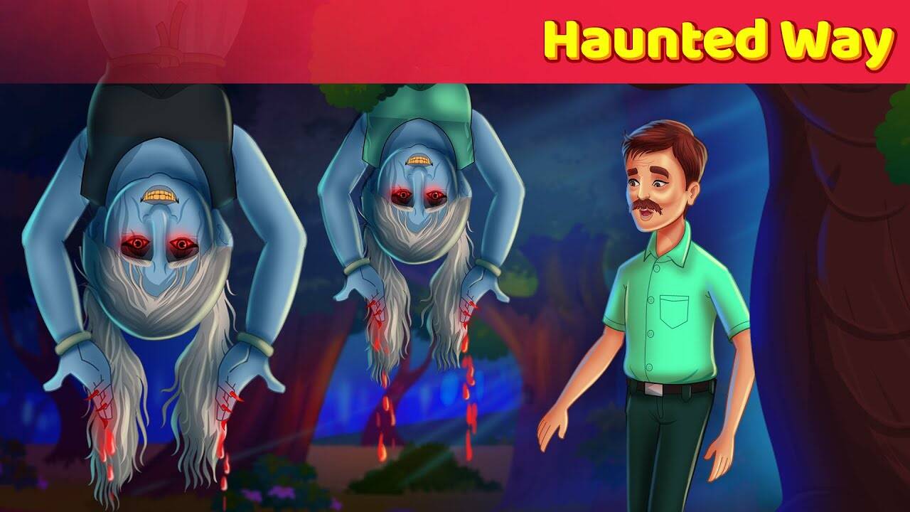 Watch Popular Children Story In English 'Haunted Way' for Kids - Check ...