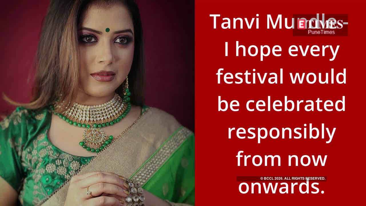 marathi actors.: Tanvi Mundle: I hope every festival would be ...