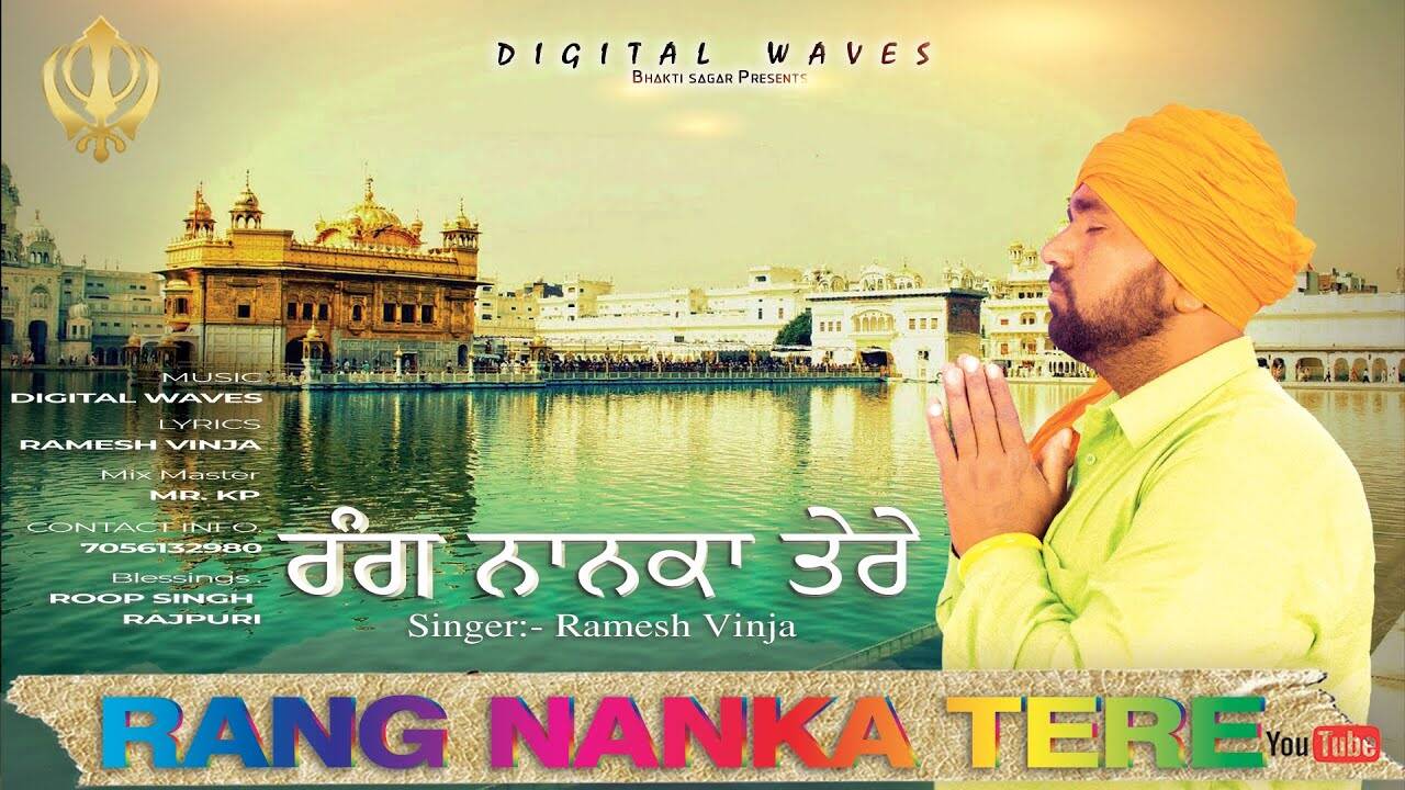 Watch Popular Punjabi Devotional Song 'Rang Nanka Tere' Sung By Ramesh ...