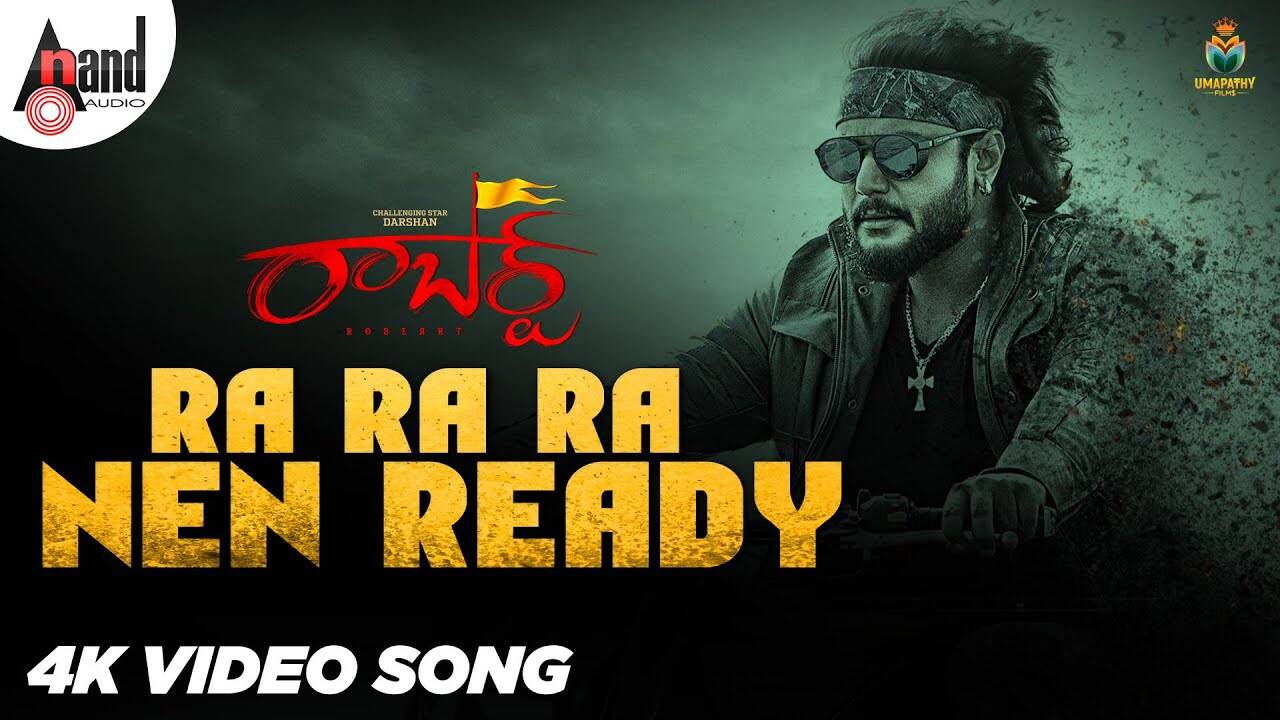 Roberrt | Telugu Song - Ra Ra Ra Nen Ready