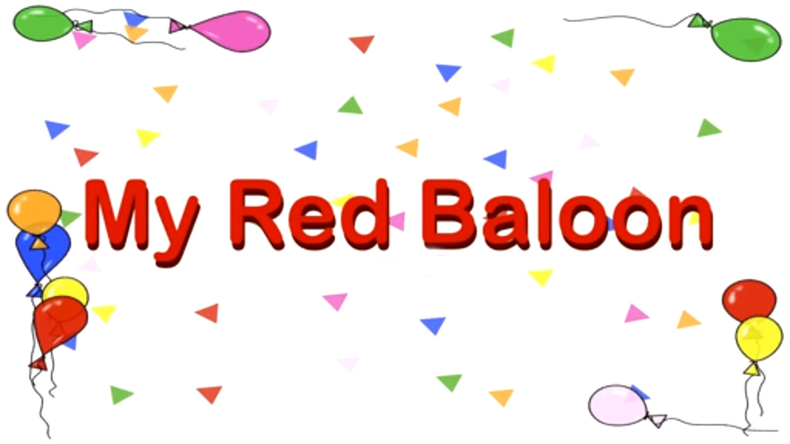 English Nursery Rhymes: Kids Video Song in English 'My Red Balloon'