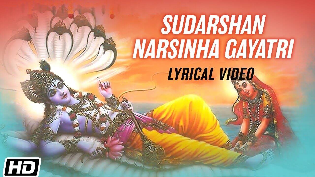 Watch Popular Hindi Devotional Video 'Sudarshan Narsinha Gayatri' Sung ...