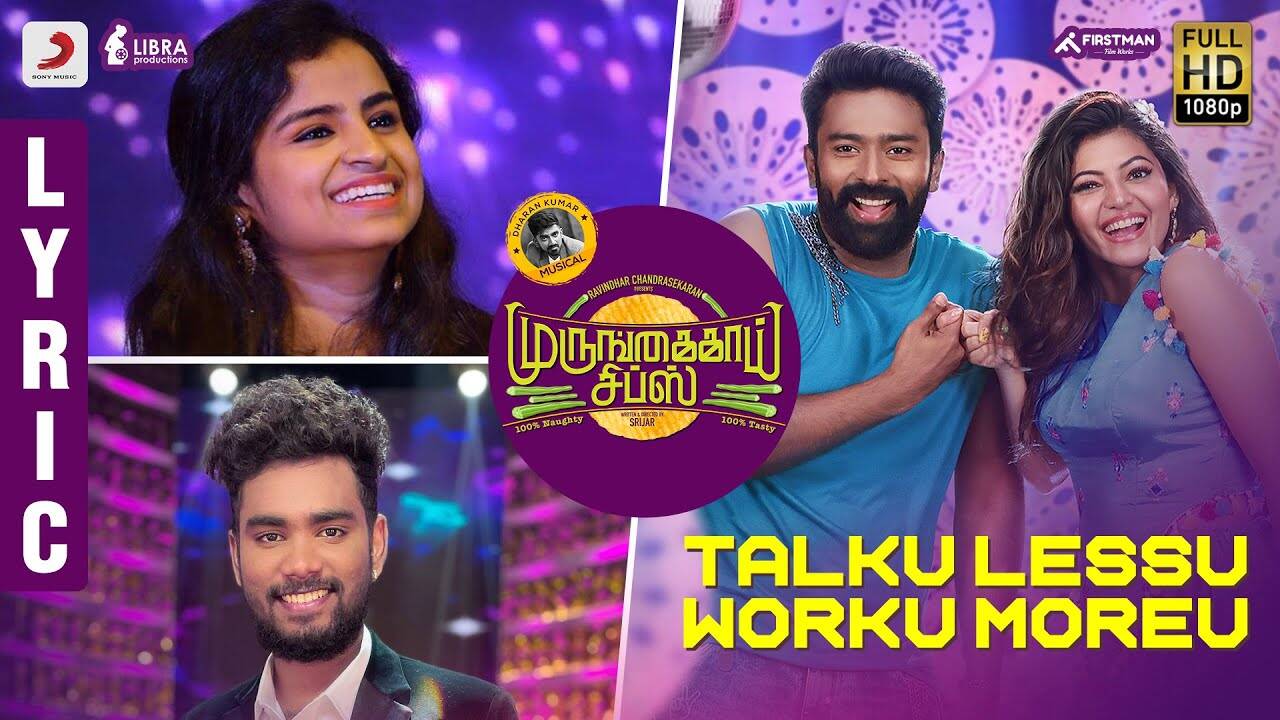 Murungakkai Chips | Song - Talku Lessu Worku Moreu (Lyrical)