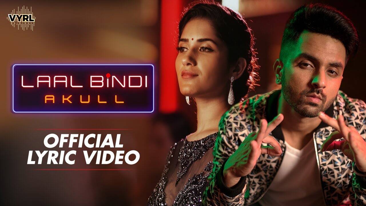 New Hindi Song Music Video - 'Laal Bindi' Sung By Akull