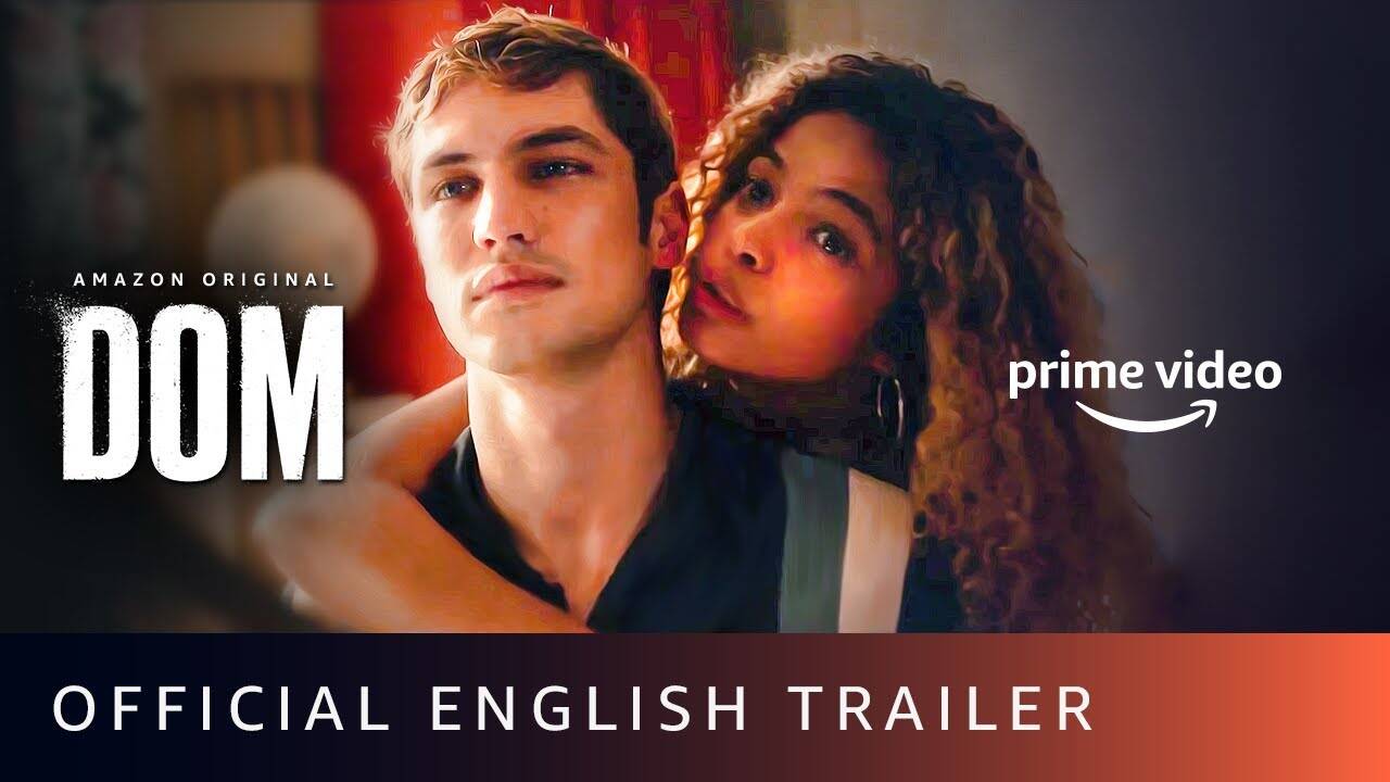 'Dom' Trailer: Gabriel Leone, Flavio Tolezani And Filipe Bragança ...