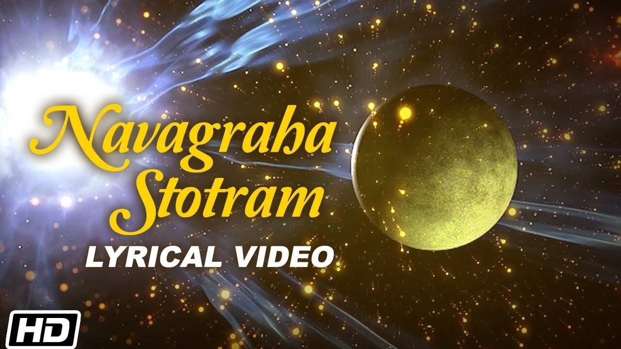 Watch Latest Hindi Devotional Video Song 'Navagraha Stotram' Sung By ...