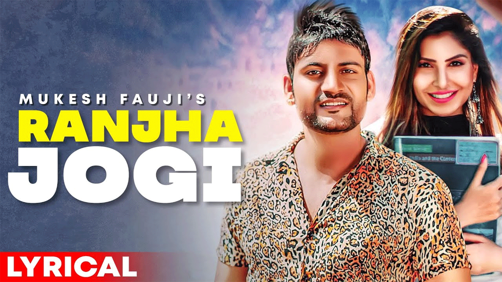 Watch Latest 'Haryanvi' Song Lyrical Video - 'Ranjha Jogi' Sung by ...