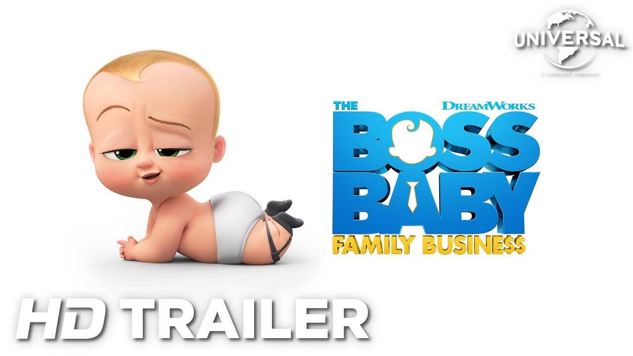 The Boss Baby 2: Family Business - Official Trailer