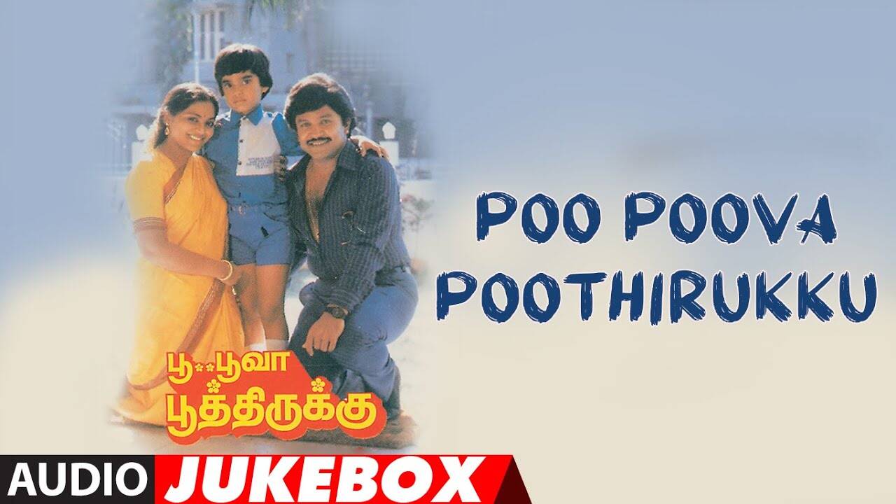 Check Out Latest Tamil Official Audio Songs Jukebox From Movie 'Poo ...
