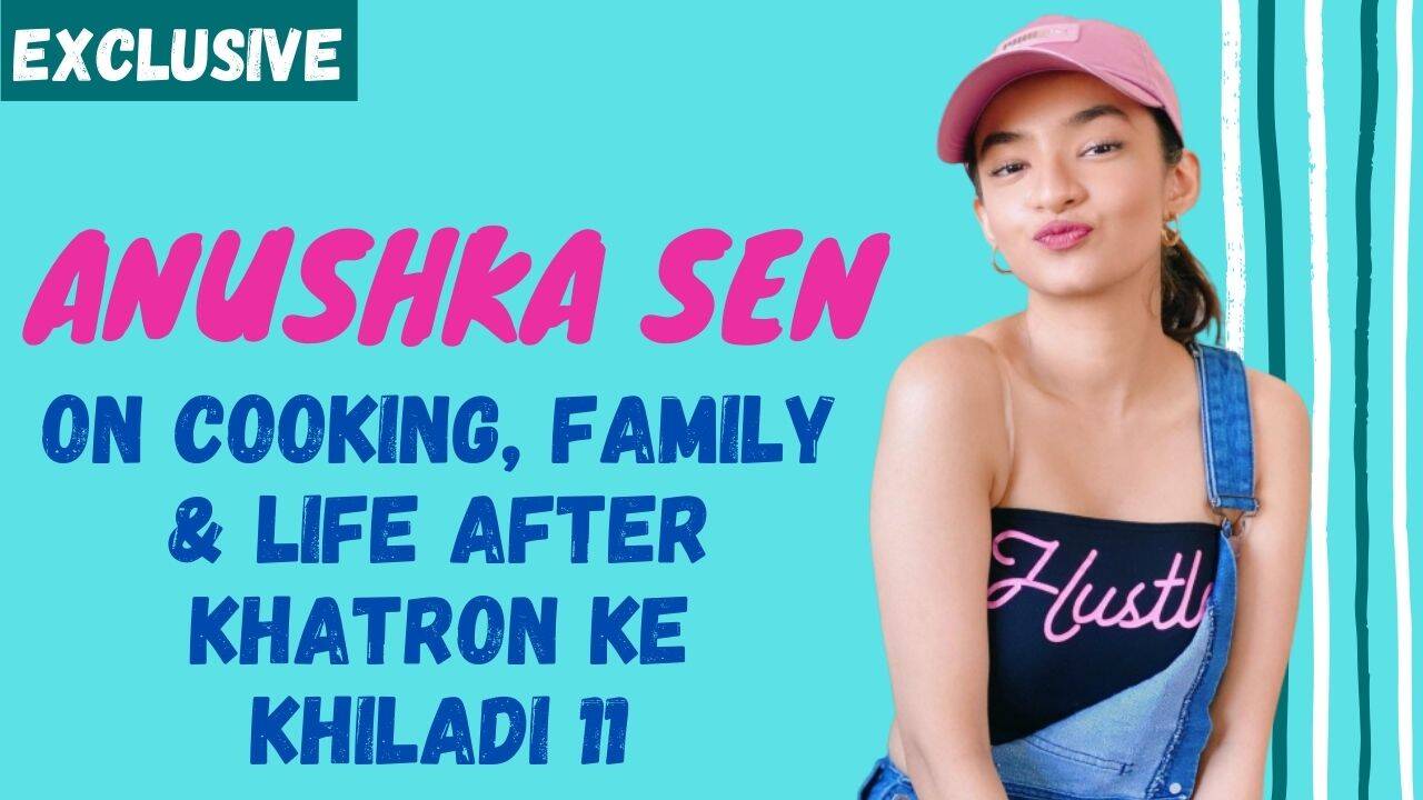 Anushka Sen on her newfound cookery skills, shares her secret to ...