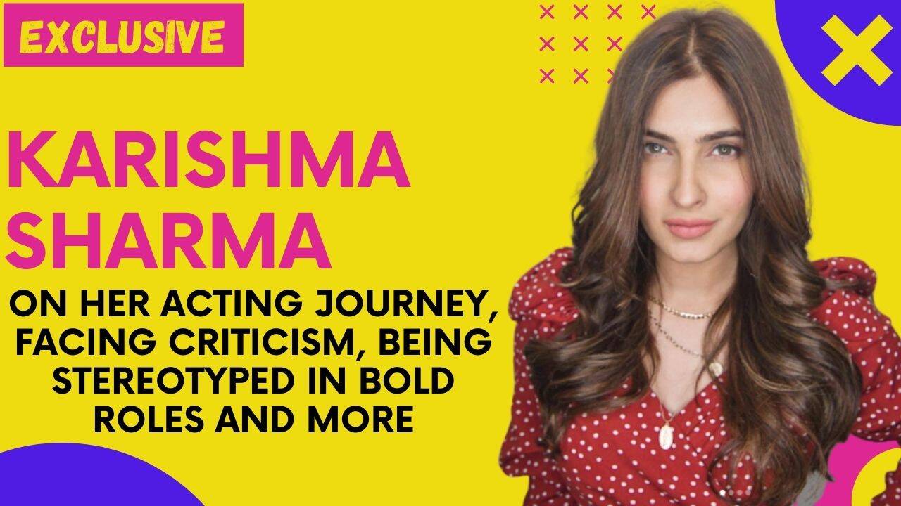 Karishma Sharma on facing criticism: If you start caring then you won’t ...
