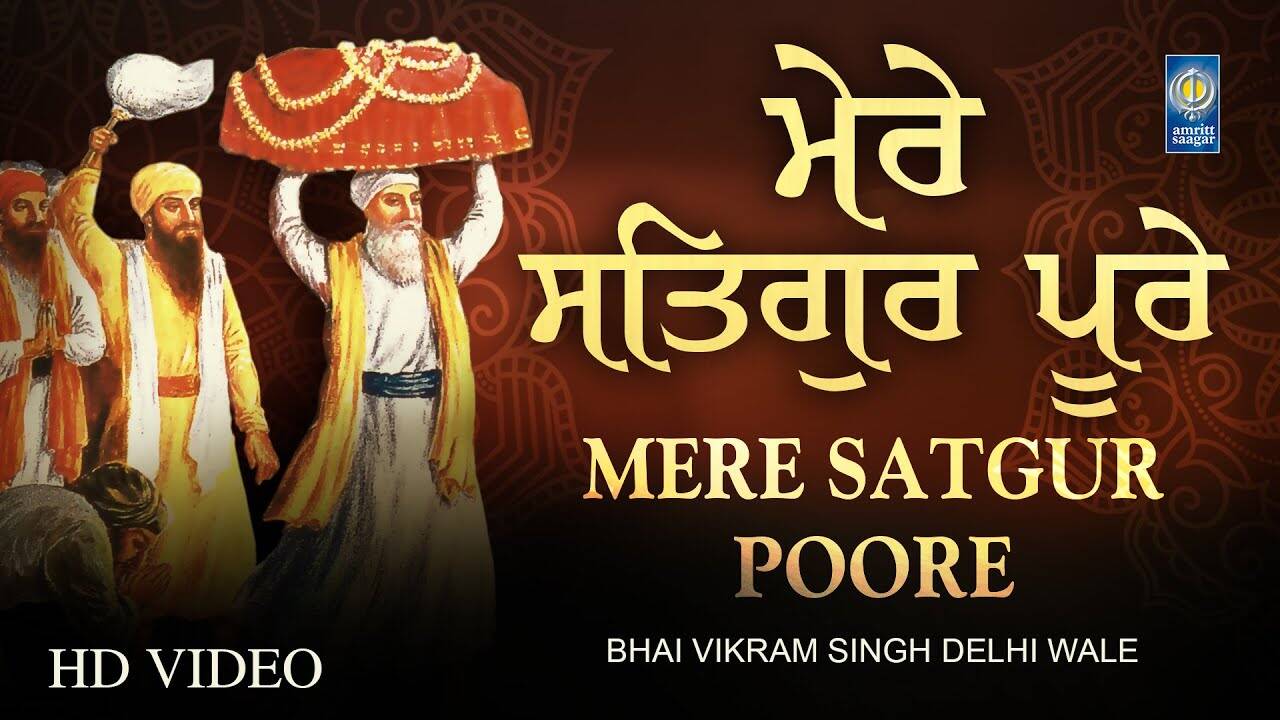 Bhakti Song 2021: Watch Latest Punjabi Bhakti Song ‘Mere Satgur Poore ...