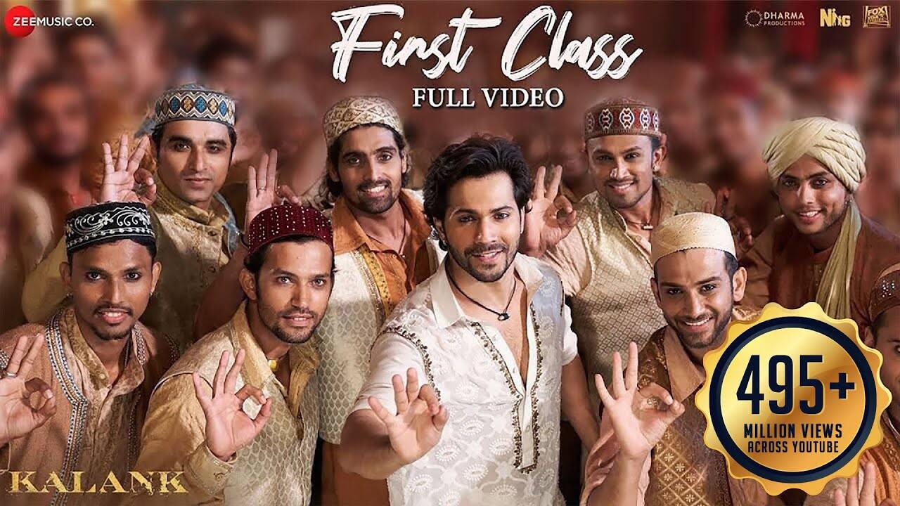 Kalank | Song - First Class (Full Song)
