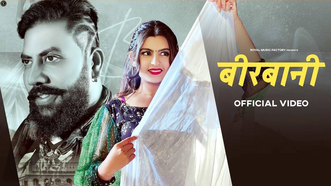 Check Out New Haryanvi Song Music Video - 'Beerbani' Sung By Devendra Foji And Aaysa Sharma
