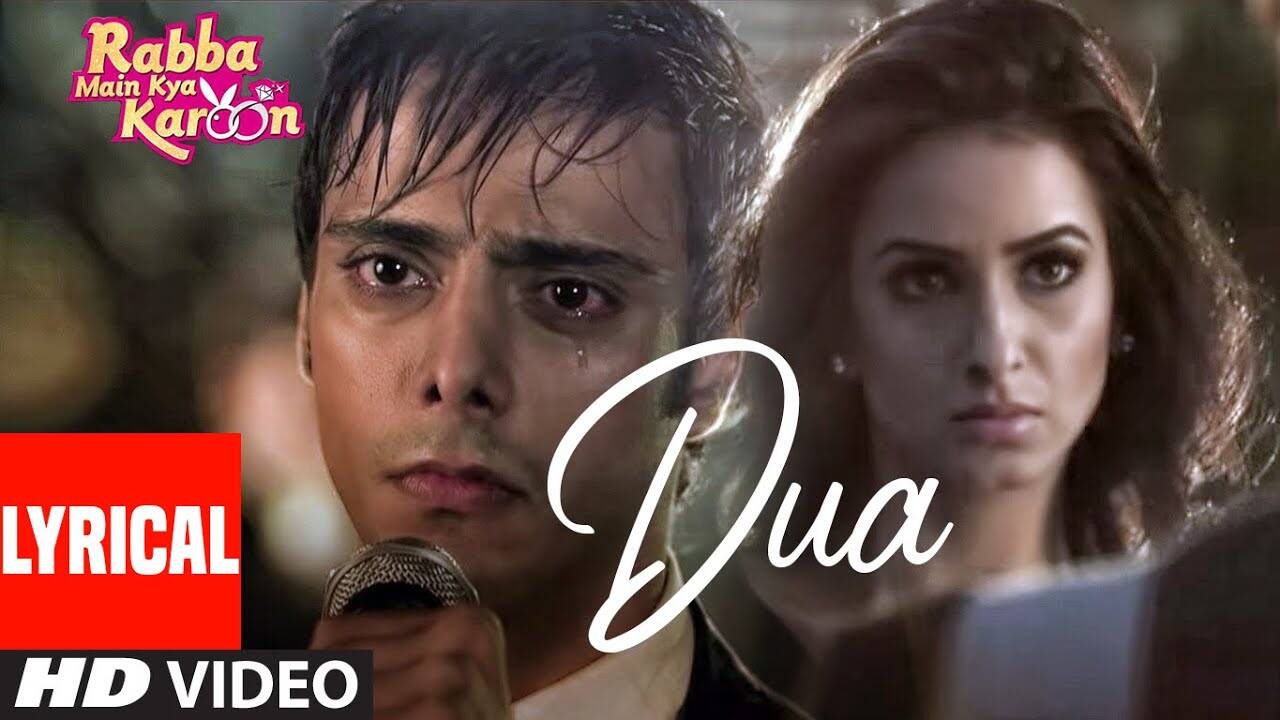 Check Out Popular Hindi Lyrical Song Music Video - 'Dua' Sung By Akash ...