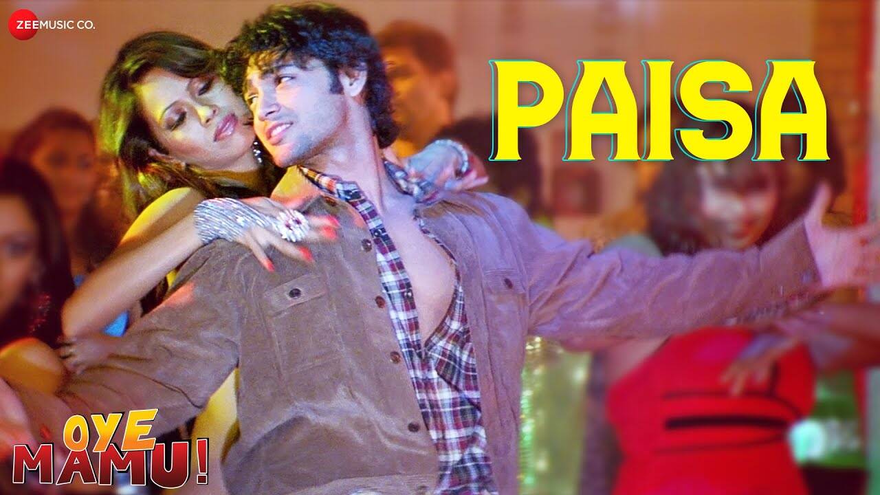 Oye Mamu! | Song - Paisa