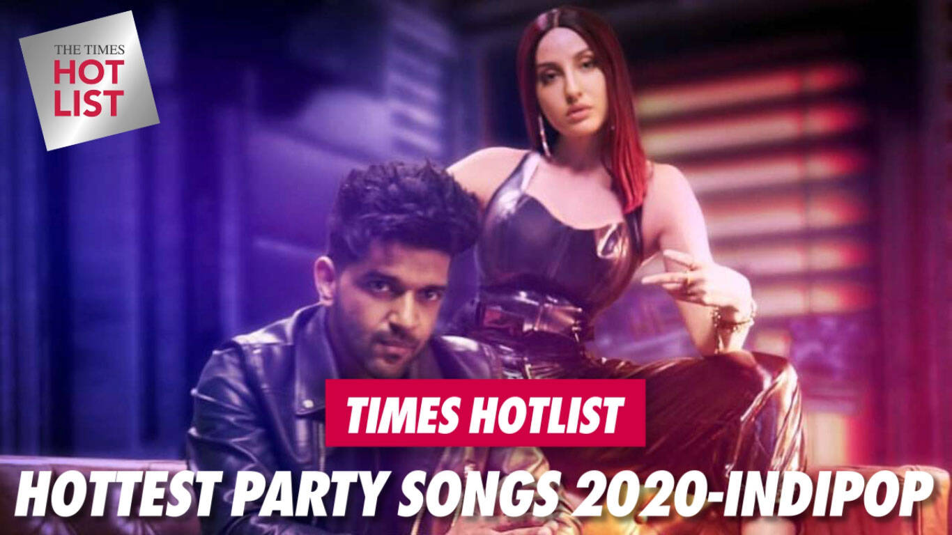 Hottest Party Songs 2020 - Indipop
