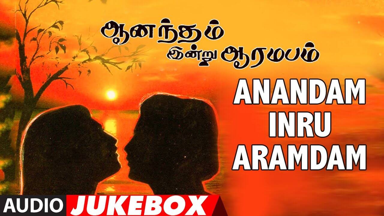 Listen To Popular Tamil Official Music Audio Songs Jukebox Of 'Anandam ...