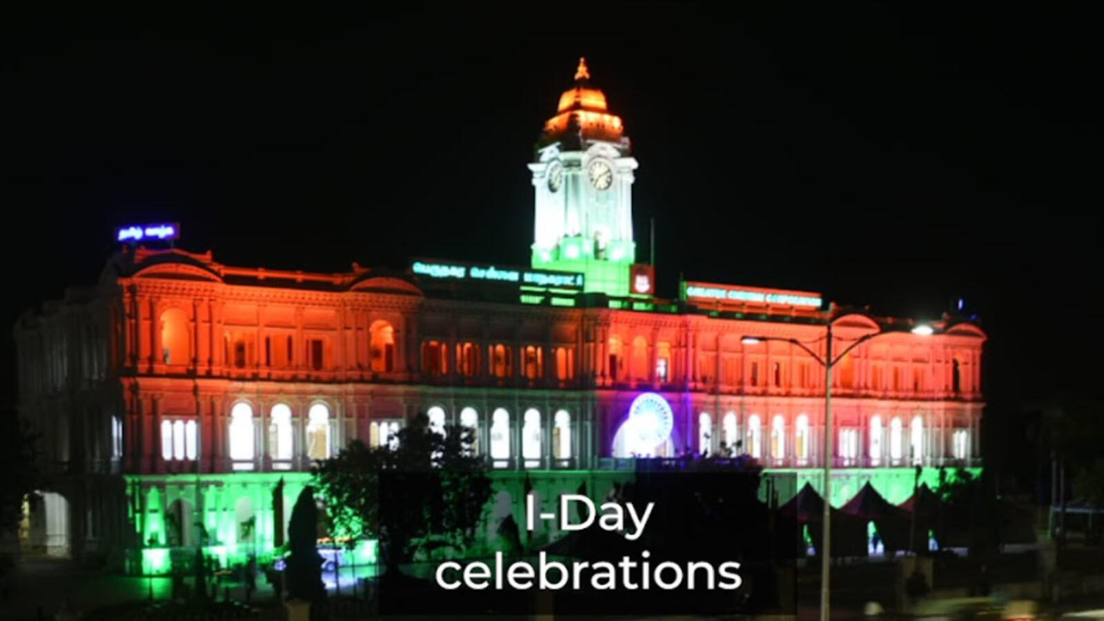 Chennai: Ripon building lights up ahead of Independence Day