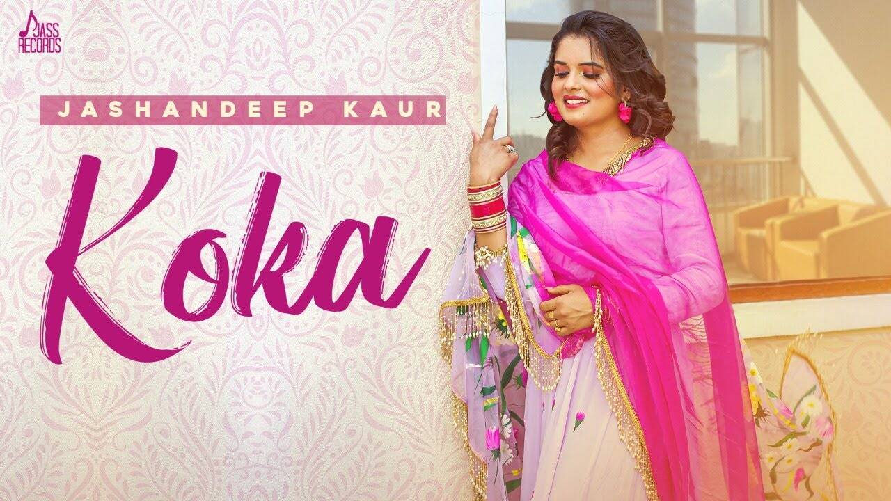 New Punjabi Songs 2021: Watch Popular Punjabi Song Music Video - 'Koka' Sung By Jashandeep Kaur
