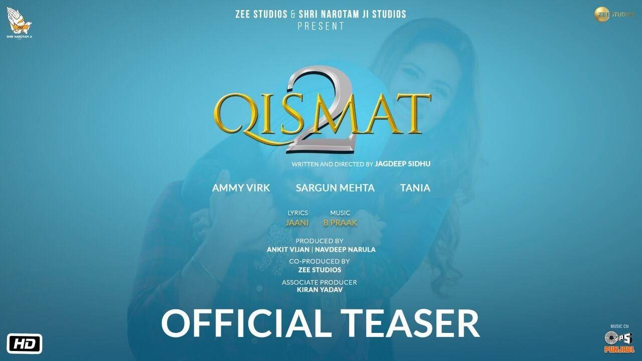 Qismat 2 - Official Teaser