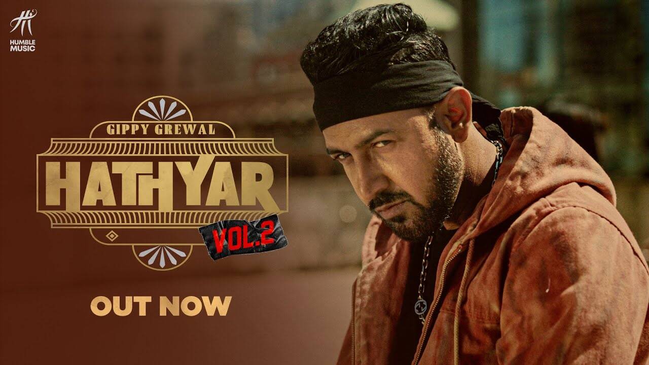Check Out Latest Punjabi Song Music Video - 'Hathyar 2' Sung By Gippy ...