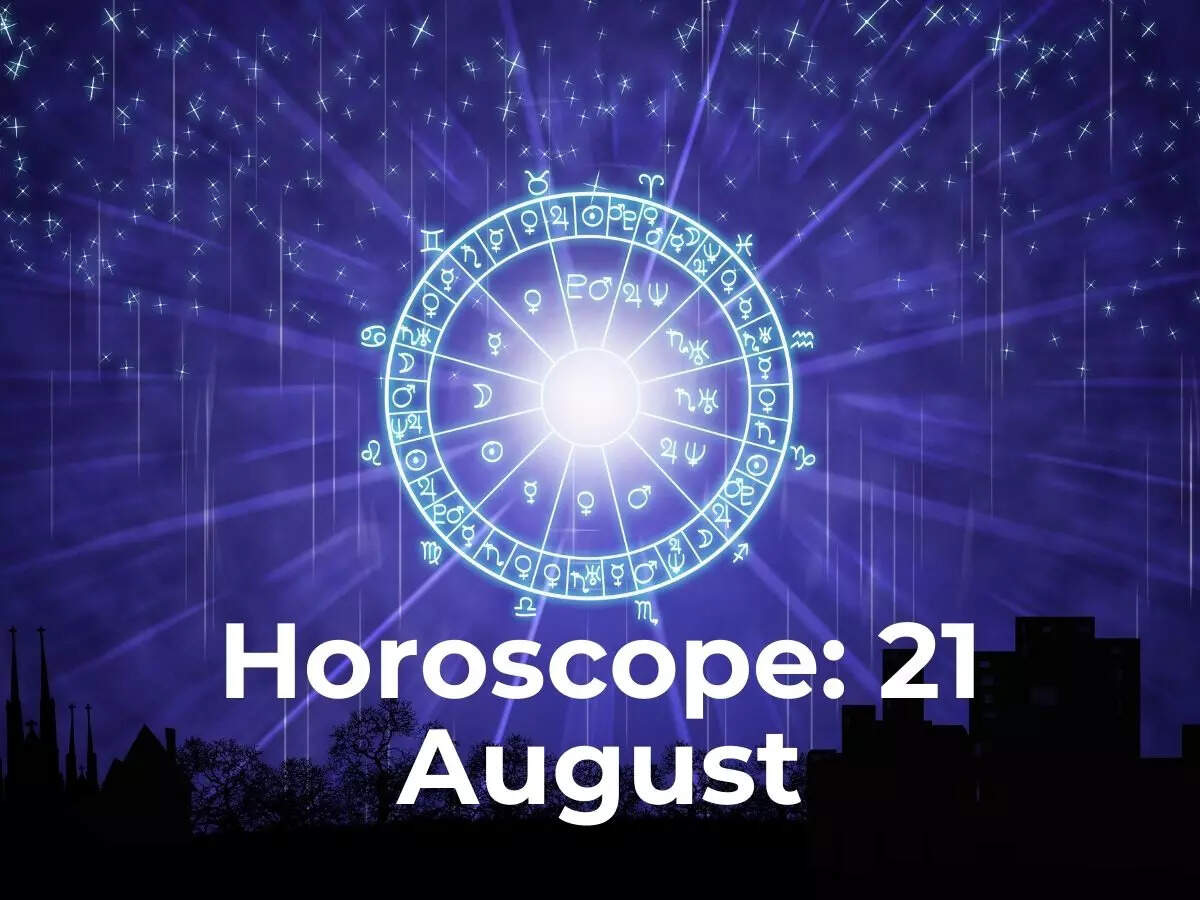 Horoscope today, August 21, 2021 : Here are the astrological ...