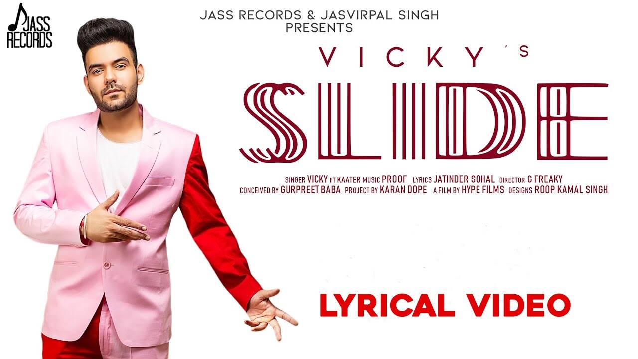 Watch Latest Punjabi Official Lyrical Video Song - 'Slide' Sung By ...