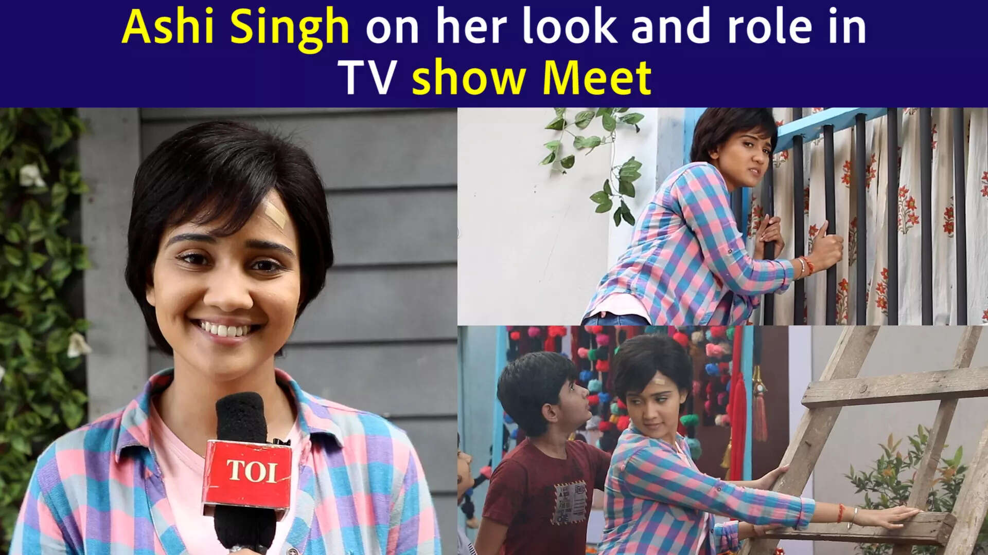 Ashi Singh on her role in Meet - Badlegi Duniya Ki Reet