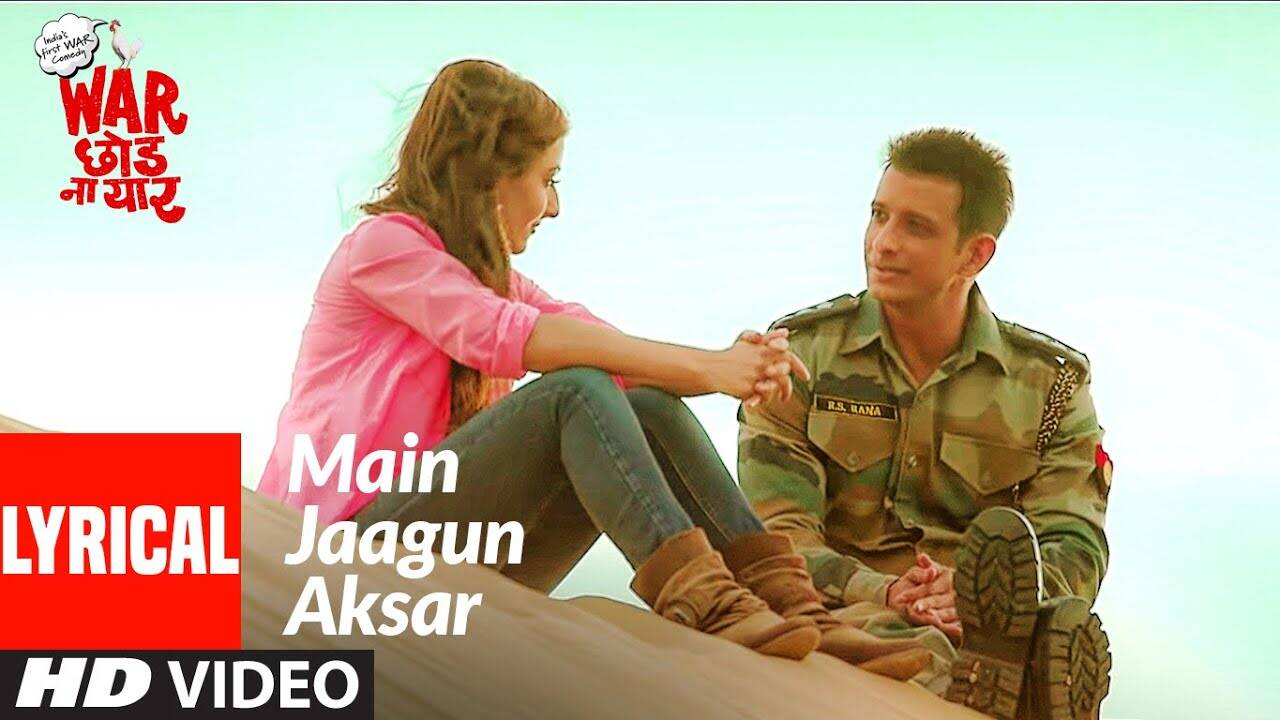 Check Out Popular Hindi Lyrical Song Music Video - 'Main Jaagun Aksar ...
