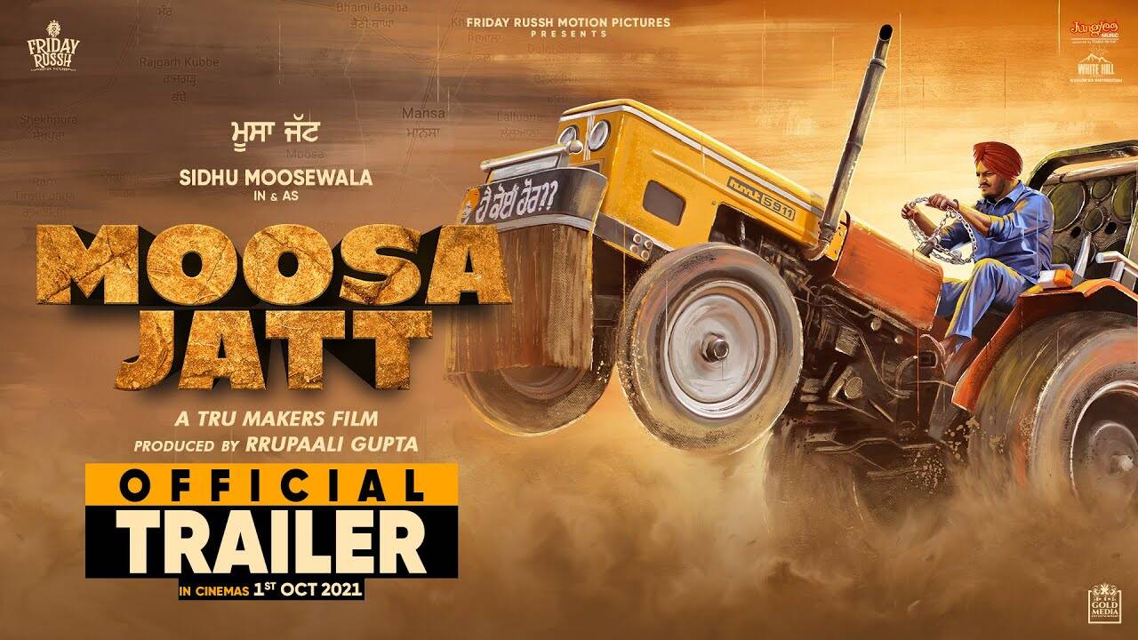 Moosa Jatt - Official Trailer